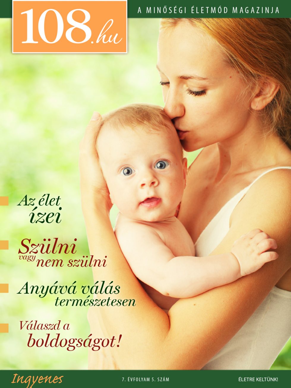 108.hu Magazin 61. száma | 108.hu Magazin és Életmódközpont