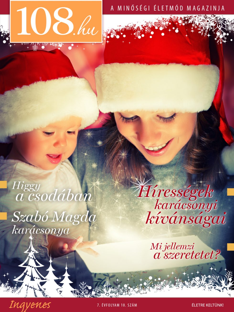 108.hu Magazin 66. száma | 108.hu Magazin és Életmódközpont