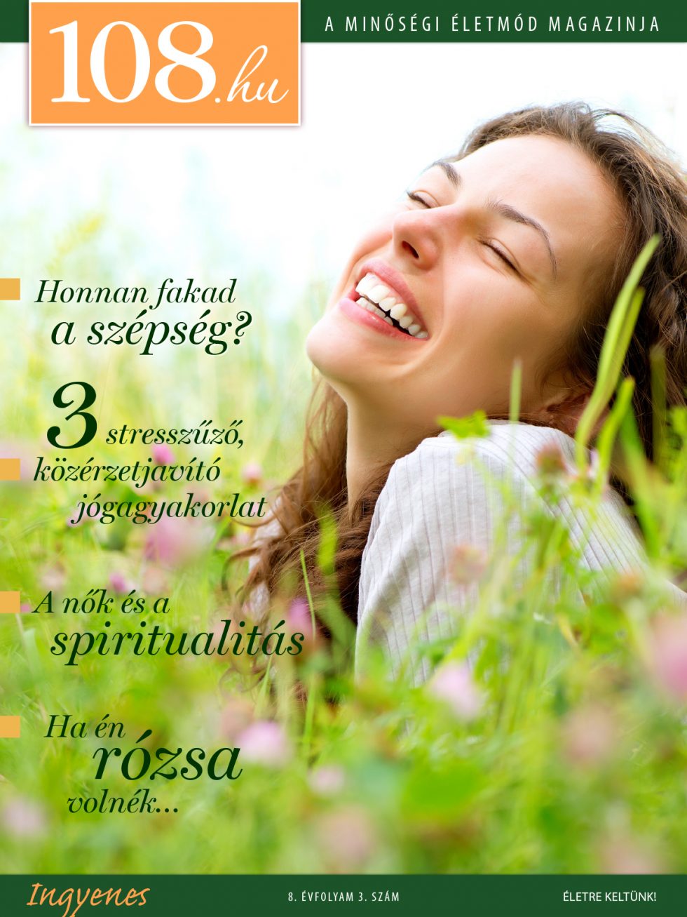 108.hu Magazin 69. száma | 108.hu Magazin és Életmódközpont